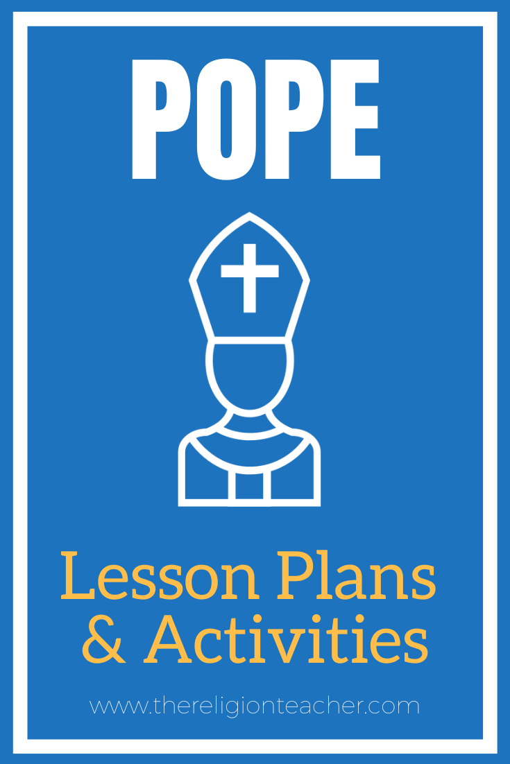Pope Activities and Lesson Plans for Kids