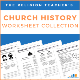 The Religion Teacher's Church History Worksheet Collection | The ...