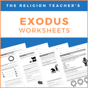 Exodus Lesson Plan, Video, and Handouts