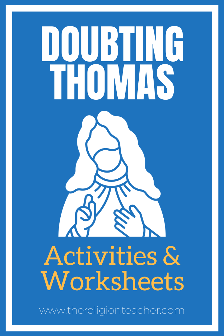Doubting Thomas Activities Worksheets The Religion Teacher