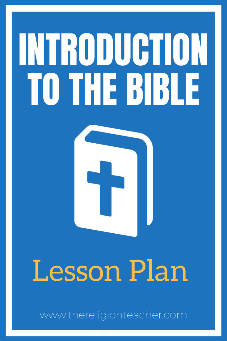 Introduction to the Bible Lesson Plan | The Religion Teacher | Catholic ...