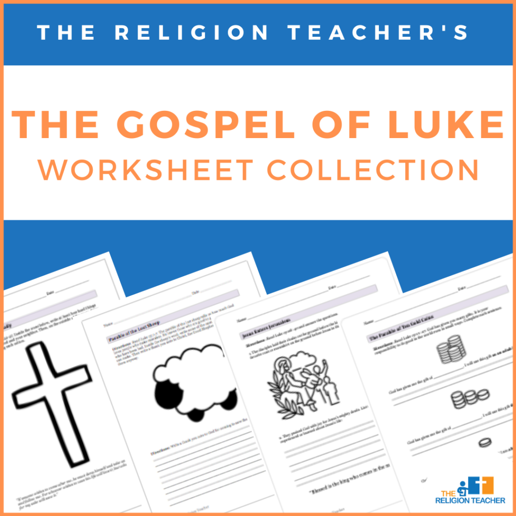 The Religion Teacher's Gospel of Luke Worksheet Collection | The ...