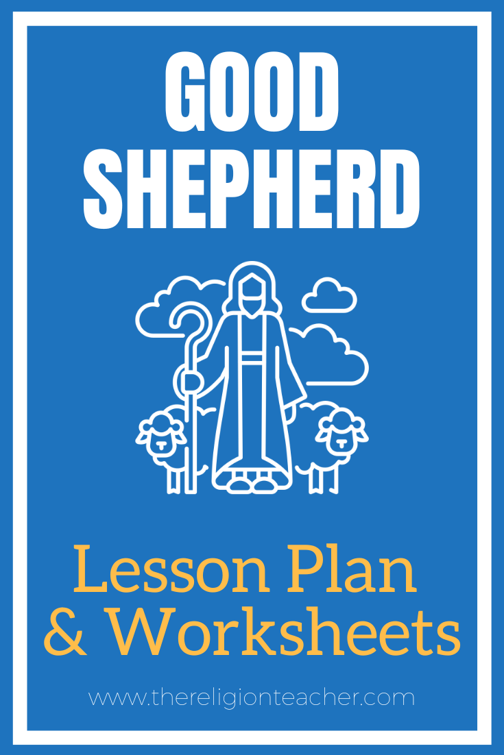 Good Shepherd Lesson Plan, Activities, and Worksheets | The Religion ...